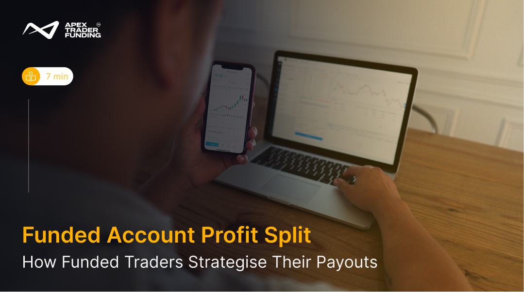 Funded Account Profit Split: How It Works for Traders